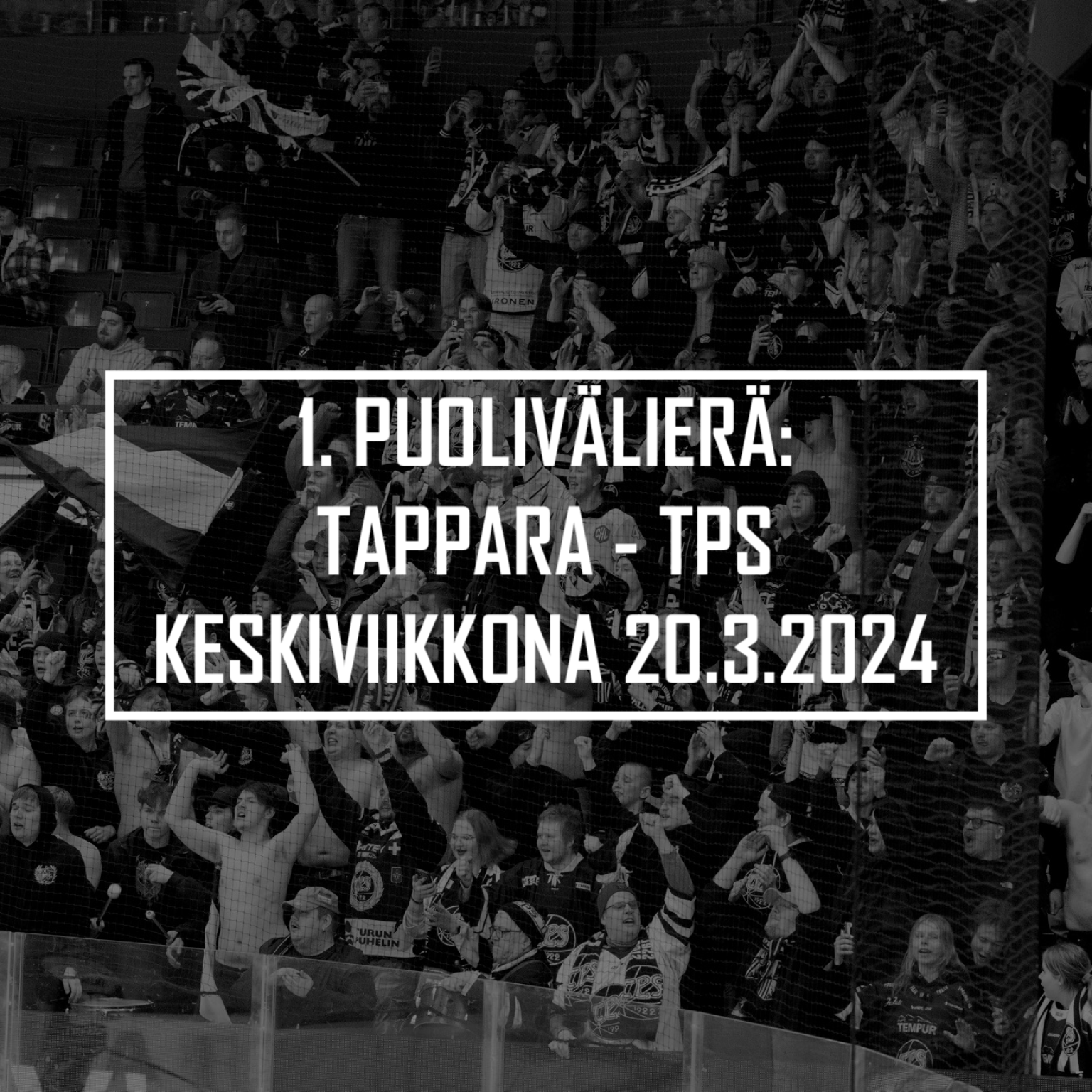 Kannattajamatka: Tappara – TPS 20.3.2024 (1. puolivälierä) – TPS ...